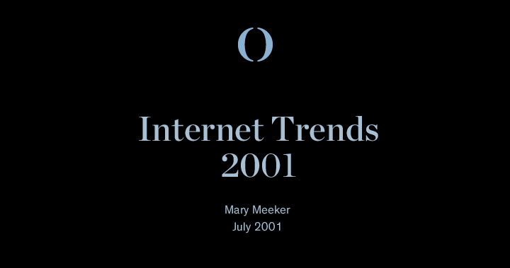 Internet Trends 2001 | BOND