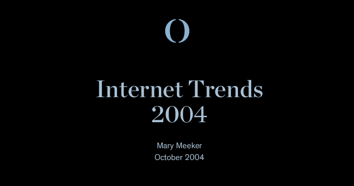 Internet Trends 2004 | BOND