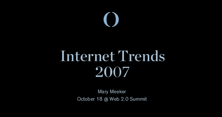 Internet Trends 2007 | BOND