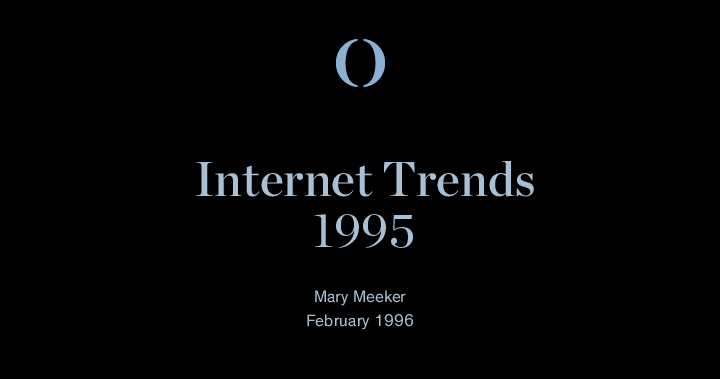 Internet Trends 1995 | BOND